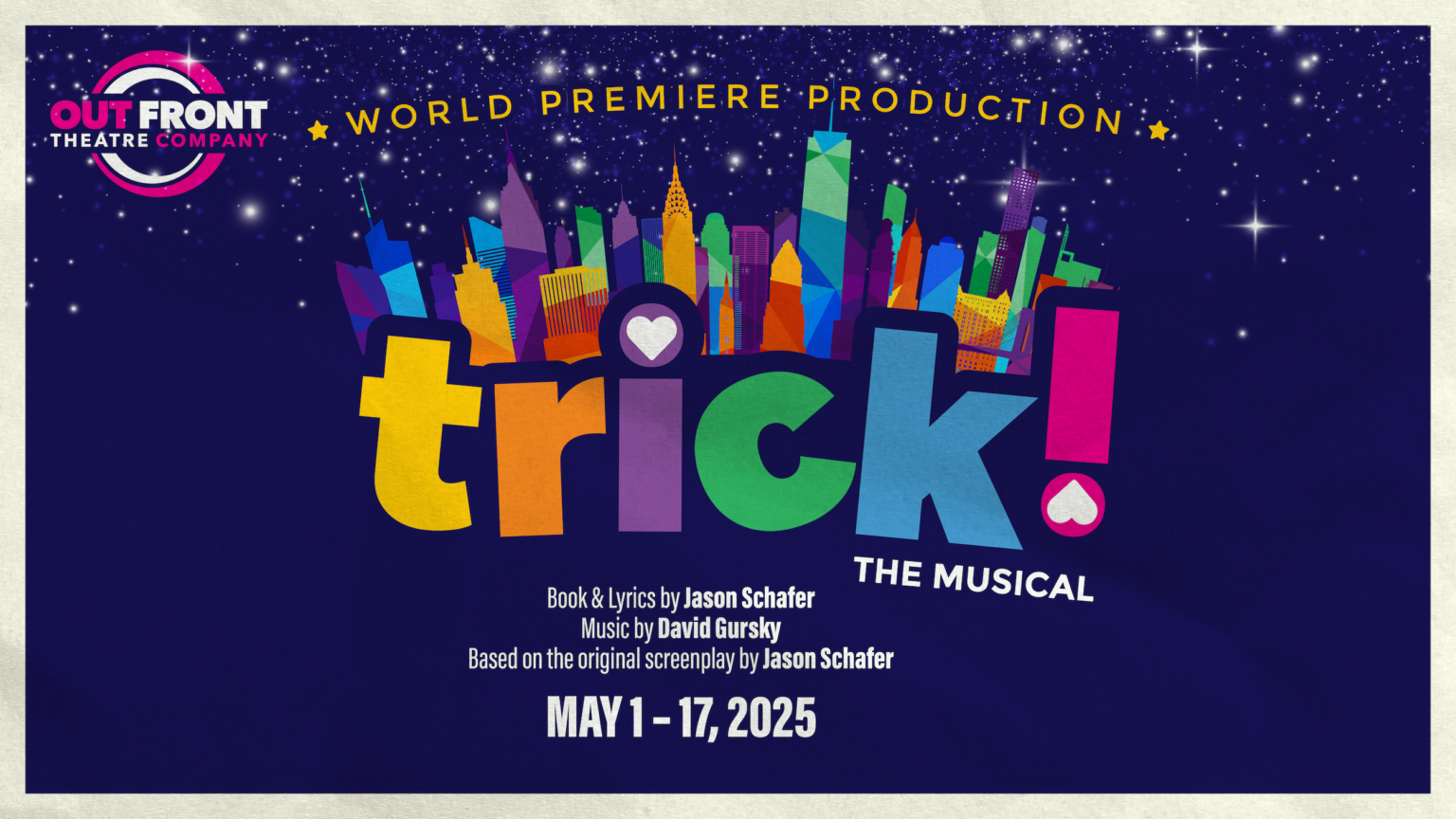 Trick! The Musical | Out Front Theatre Company